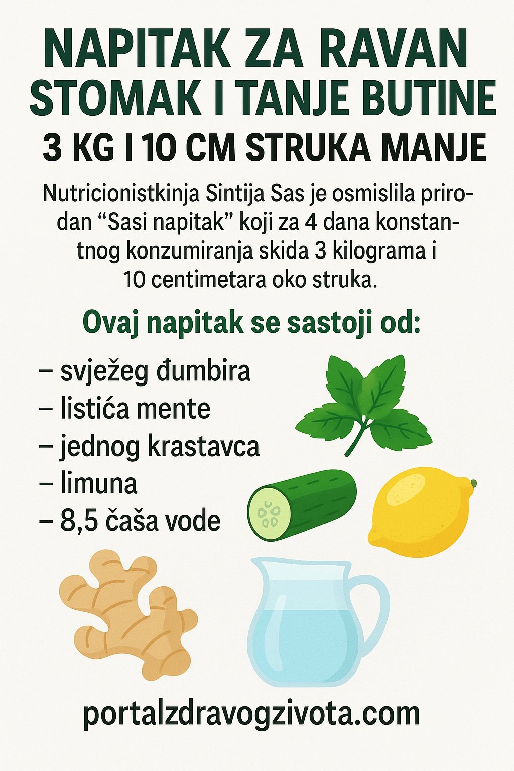 Napitak za ravan stomak i tanje butine: 3 kg i 10 cm struka manje ...